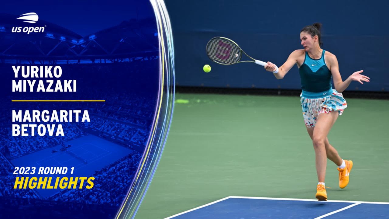 Miyazaki vs. Betova Highlights | Round 1 - US Open Highlights ...