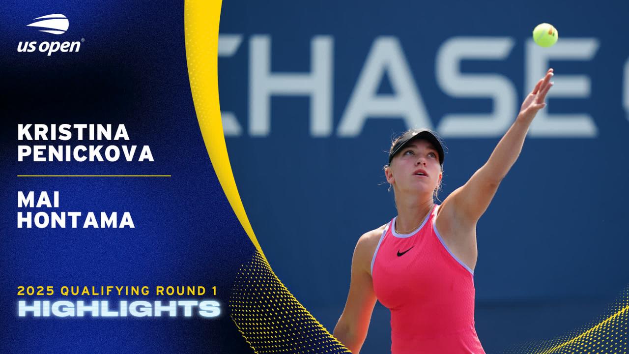 Penickova vs. Hontama Qualifying Round 1 - US Open Highlights ...