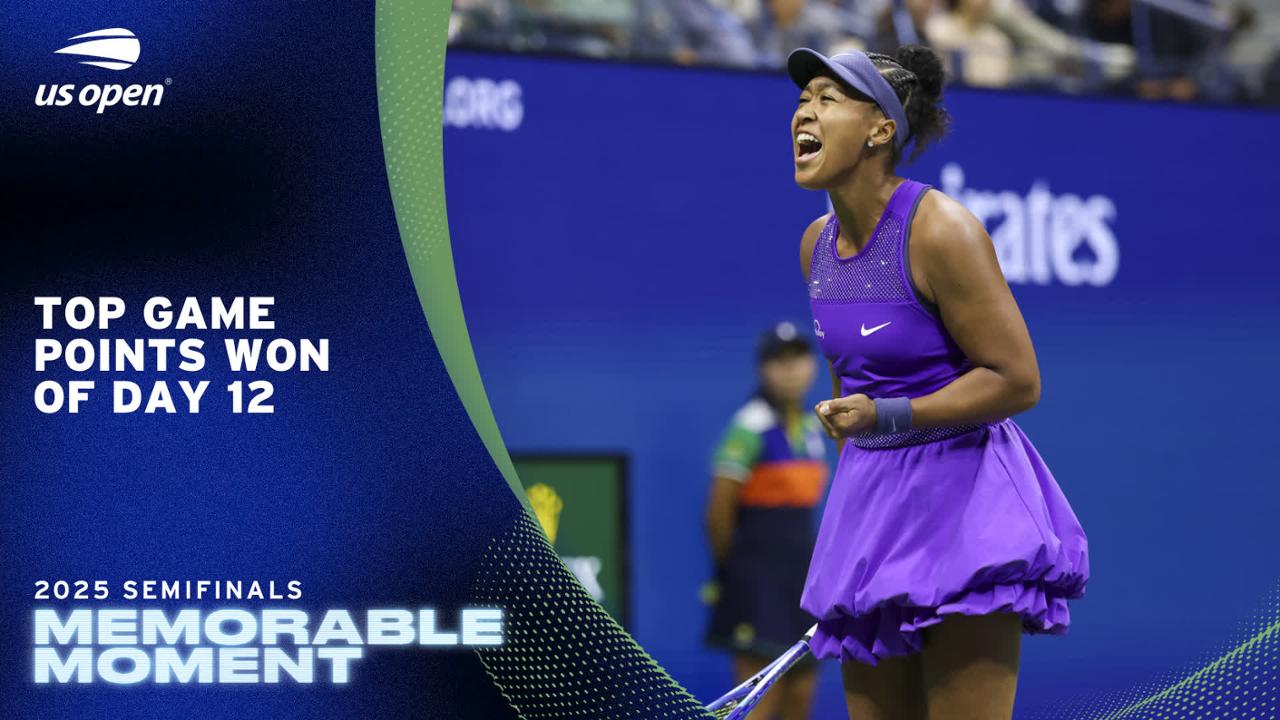 Top Game Points Won, Day 12 - US Open Highlights & Features | Official ...