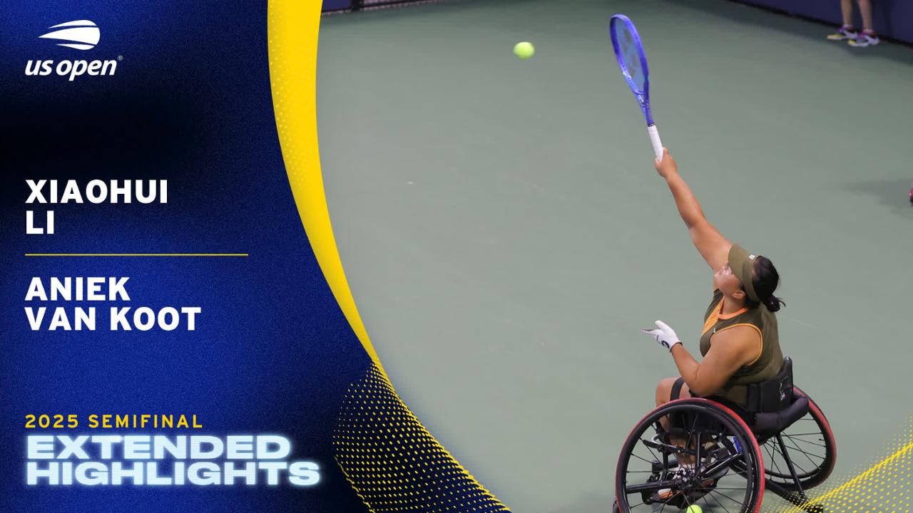 Li vs. Van Koot Wheelchair Singles Extended Highlights, Semifinal - US ...